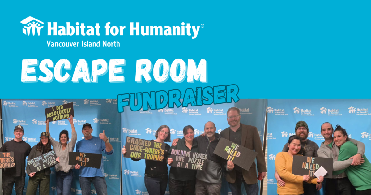 Escape Room Fundraiser… | Habitat for Humanity Vancouver Island North